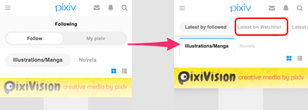 [pixiv] News - Check your watchlist from the Followed page on the ...